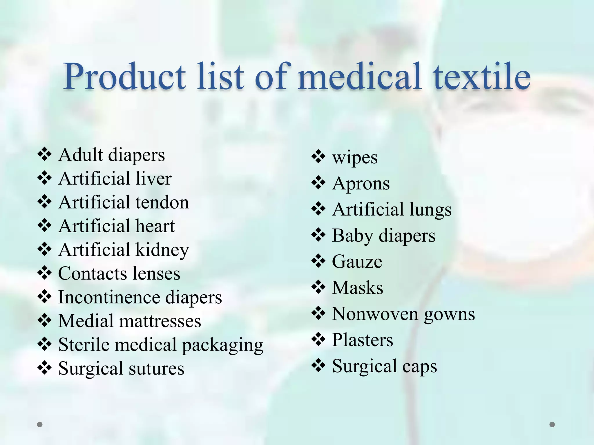 Medical textile | PPTX