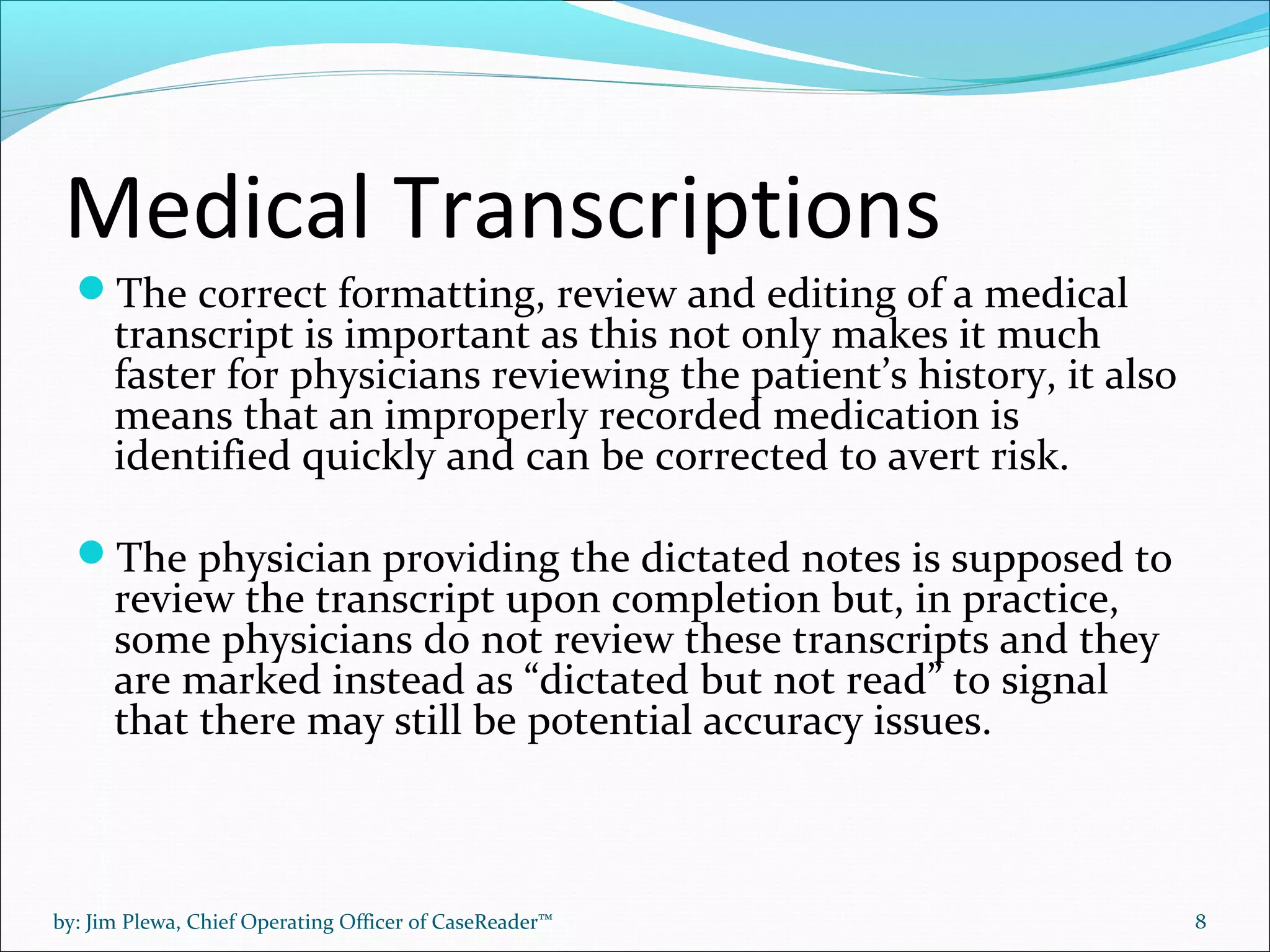 Medical transcriptions | PPT