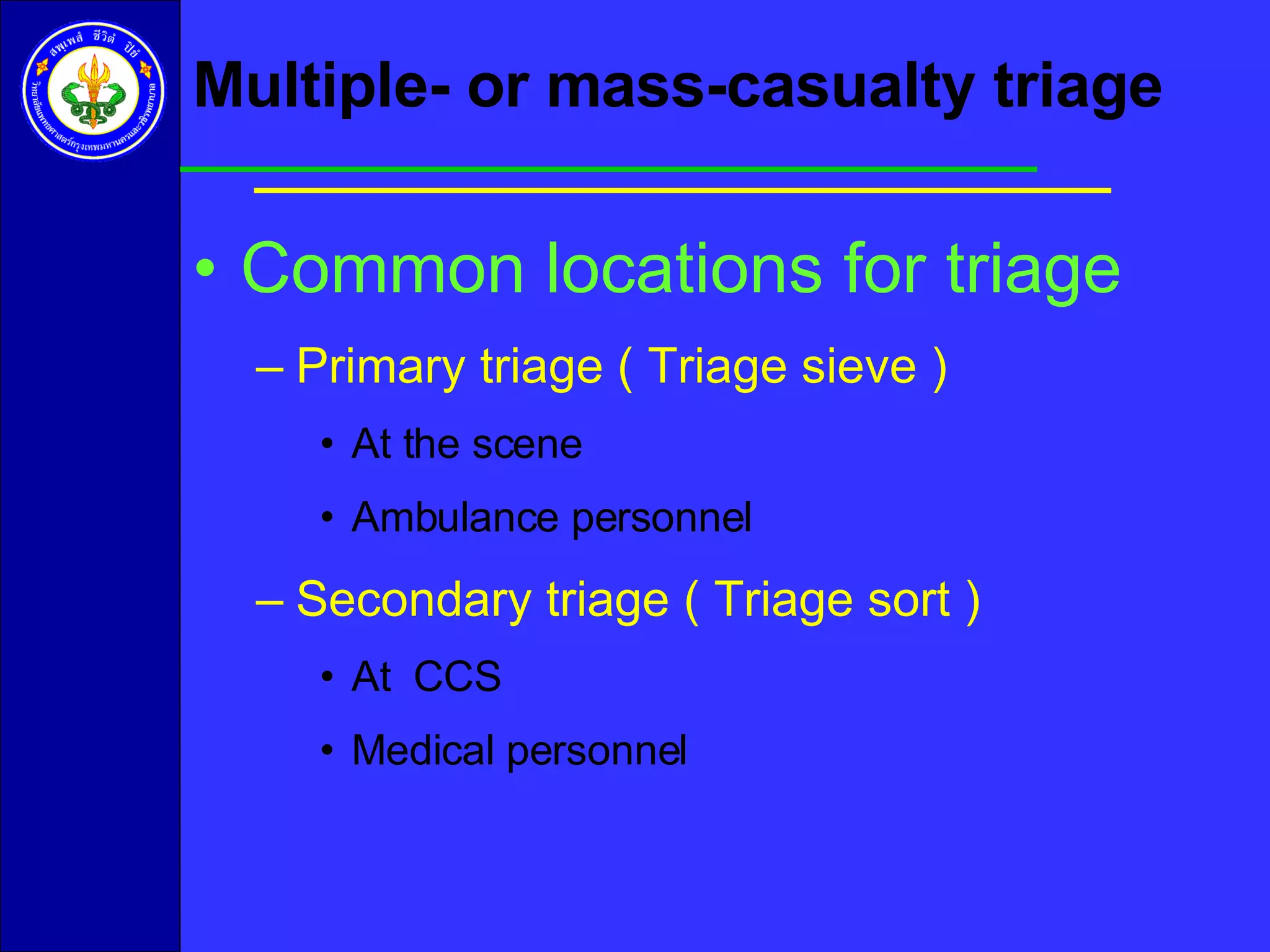 Medical Triage of Traumatic victims | PPT