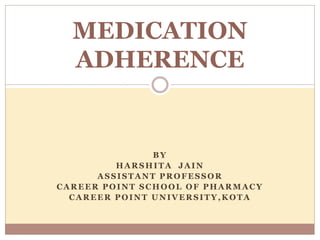 Medical adherence | PPTX