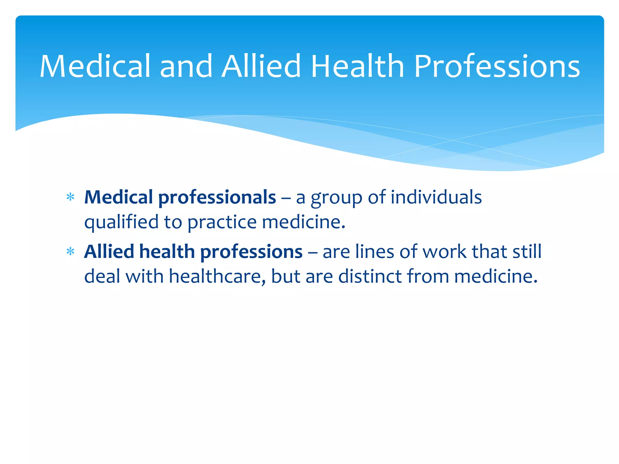 Medical and allied health profession | PPTX