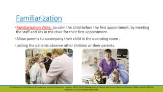 Medical ,dental manifestations and management of autism spectrum ...