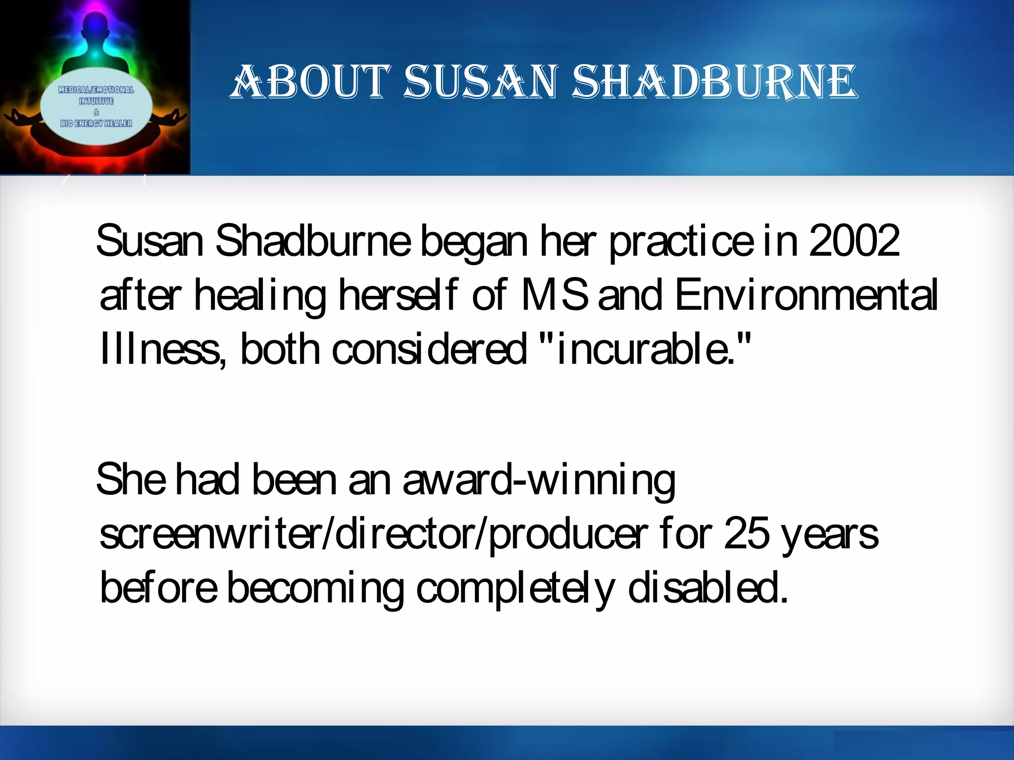 Medical/Emotional Intuition & Energy Healer | PPT