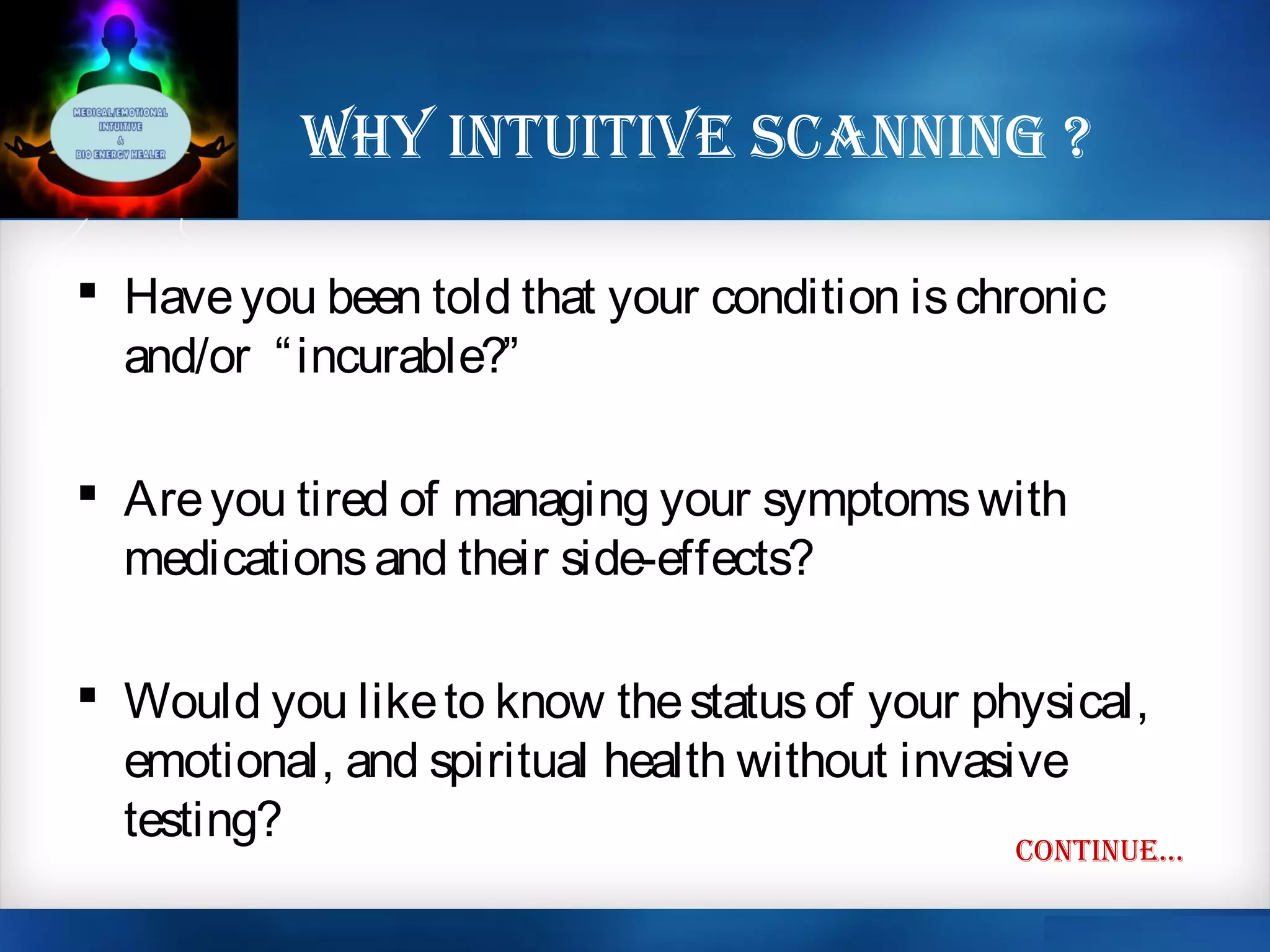 Medical/Emotional Intuition & Energy Healer | PPT
