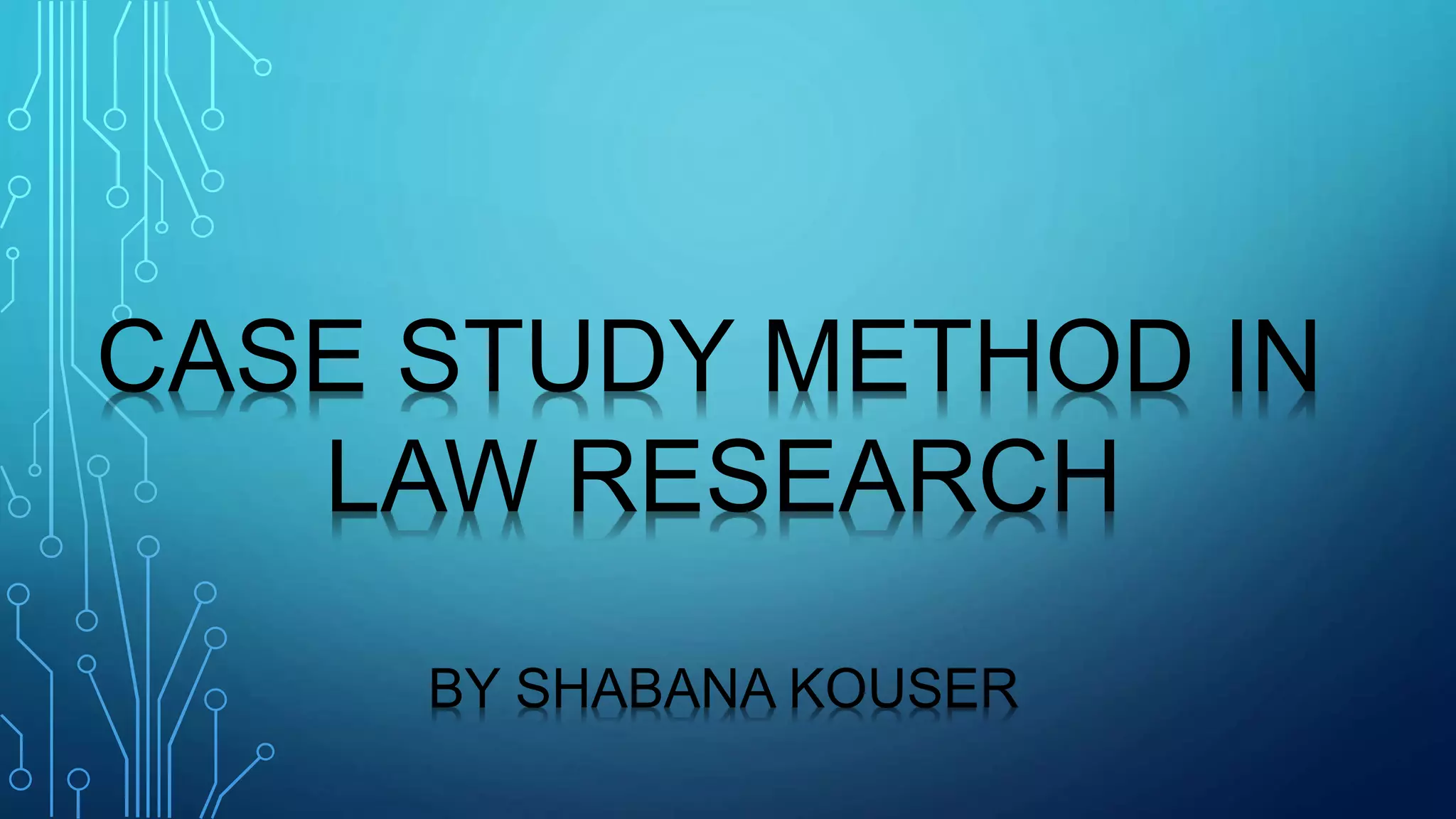 Medical and forensic+case study method of research | PPT