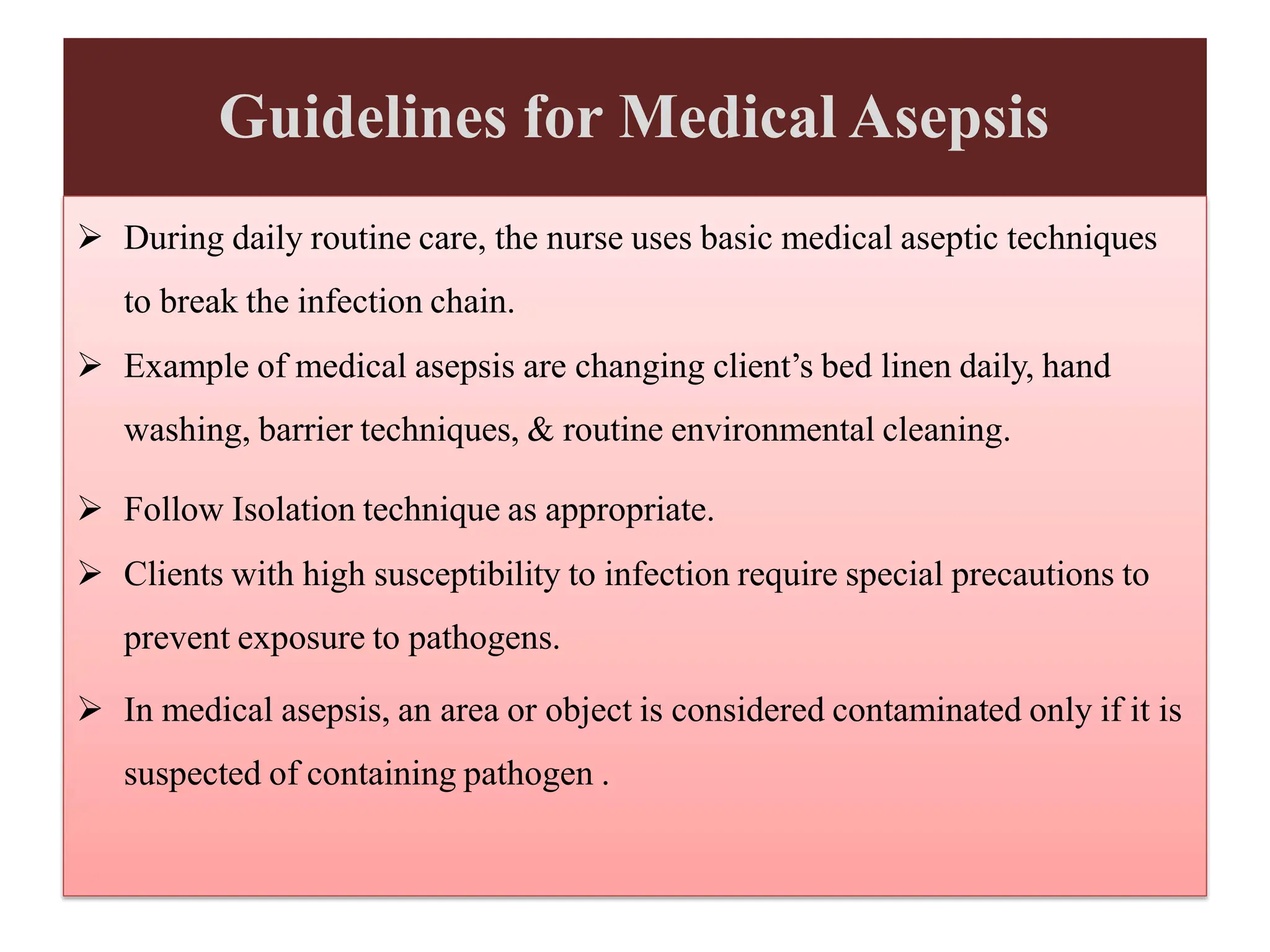 Medical and Surgical asepsis Lecture 07......pptx