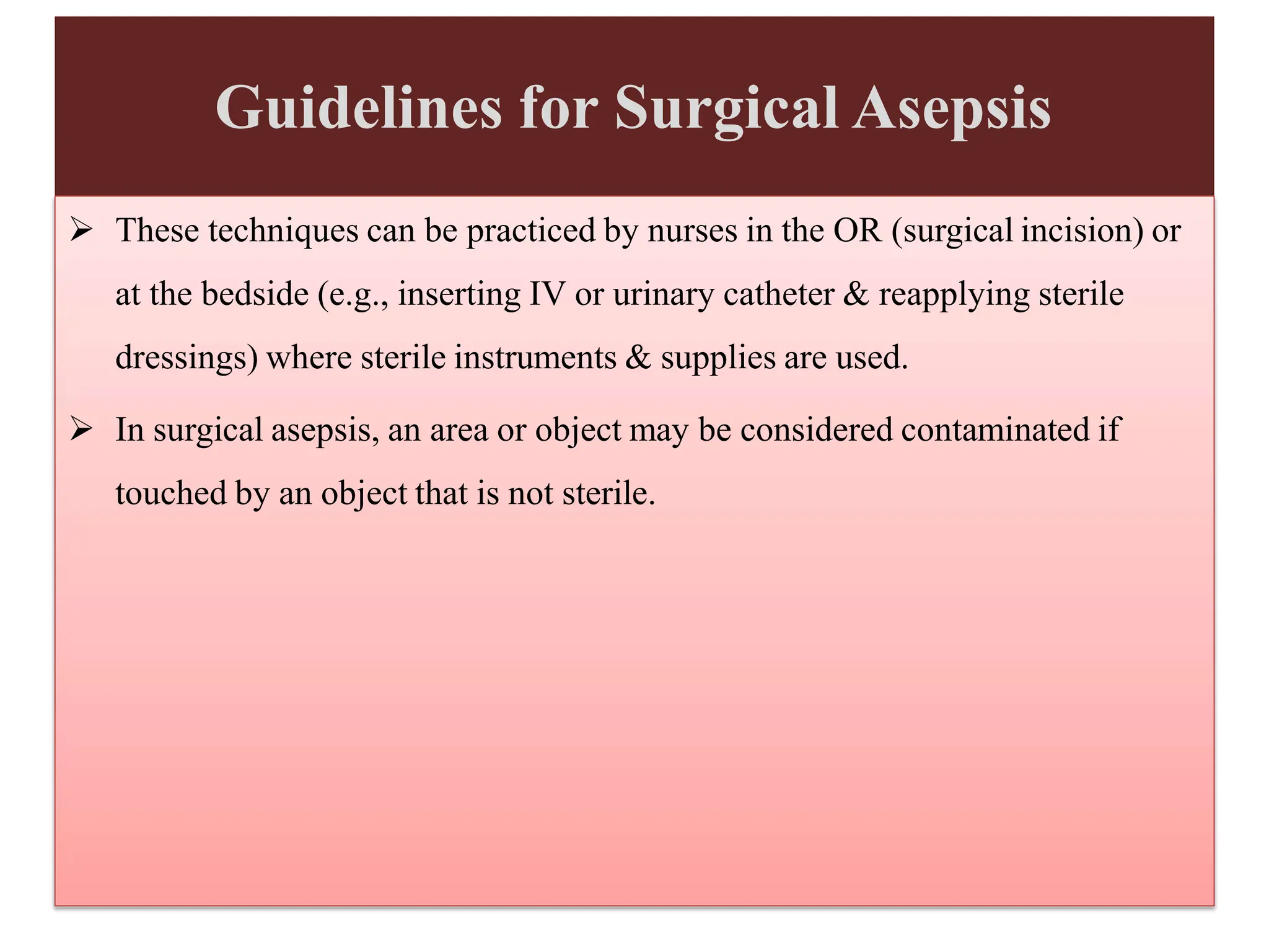 Medical and Surgical asepsis Lecture 07......pptx