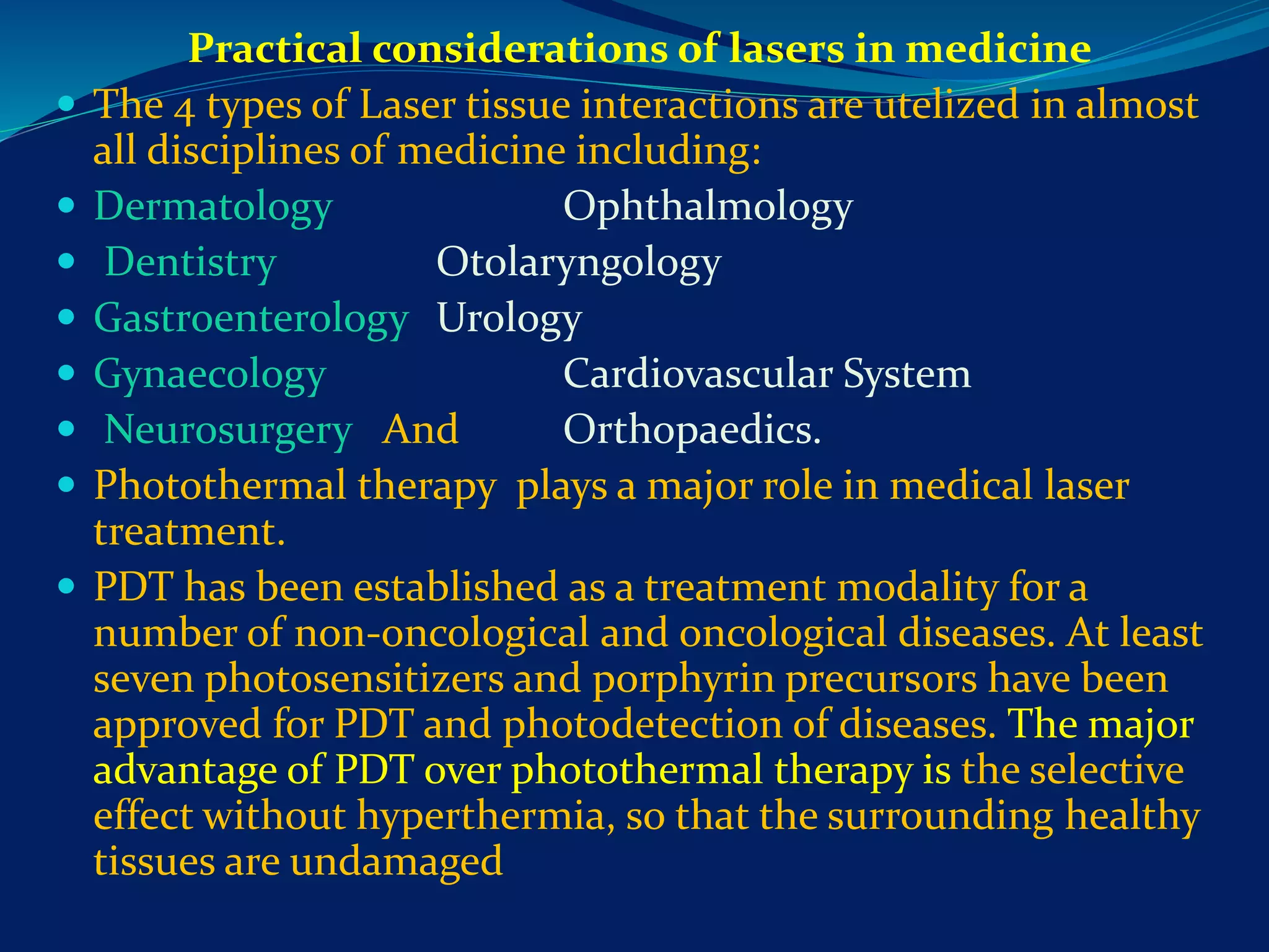 Medical applications of laser 4 | PPTX