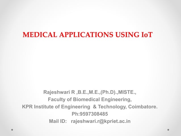 Medical applications using io t | PPT