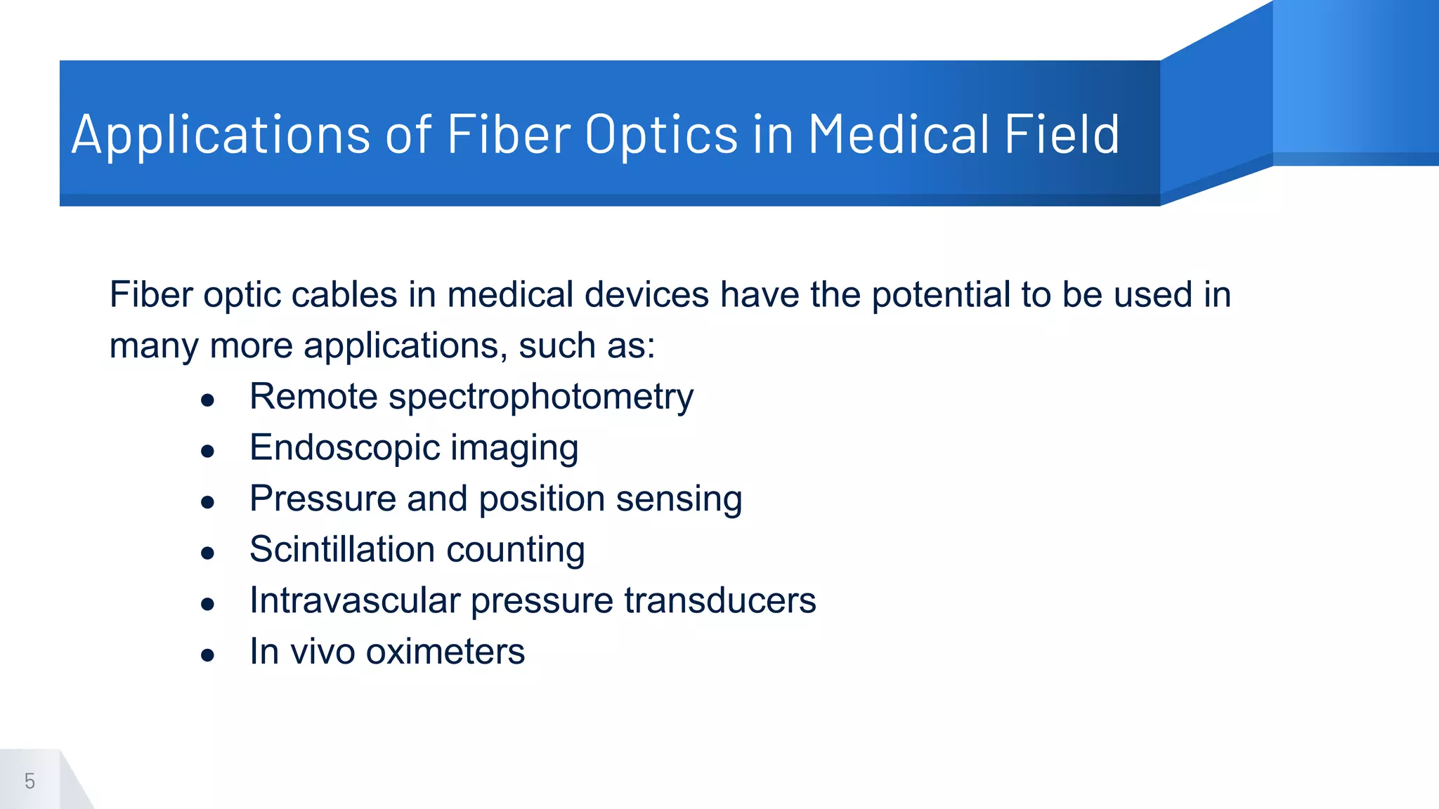 Medical appplication of Fiber optics | PPTX