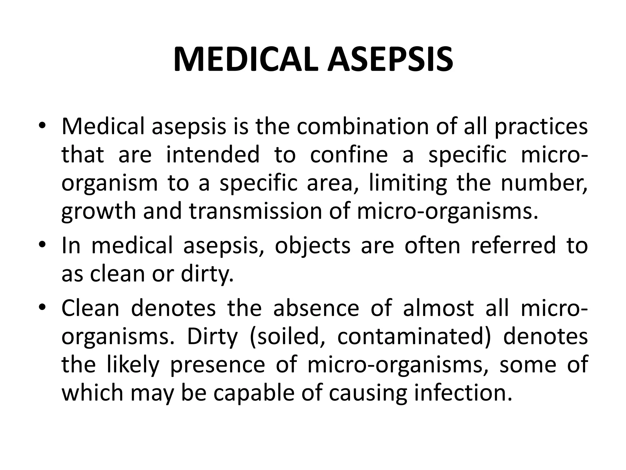 Medical asepsis & SURGICAL ASEPSIS | PPTX