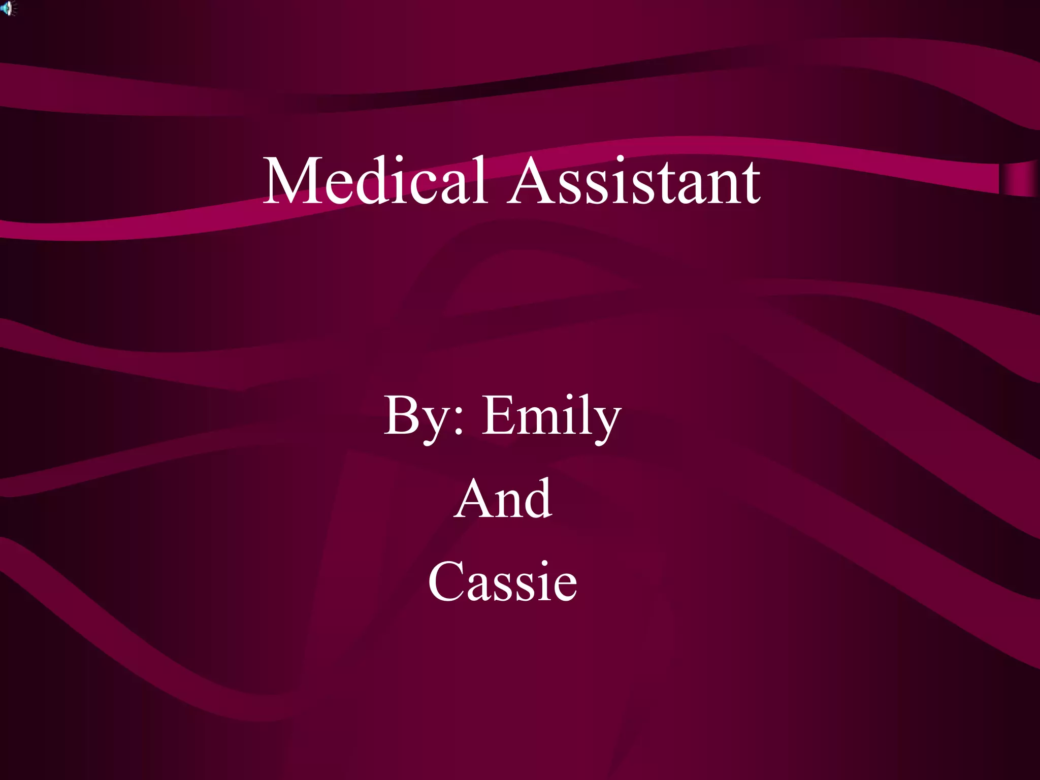 Medical Assistant | PPT