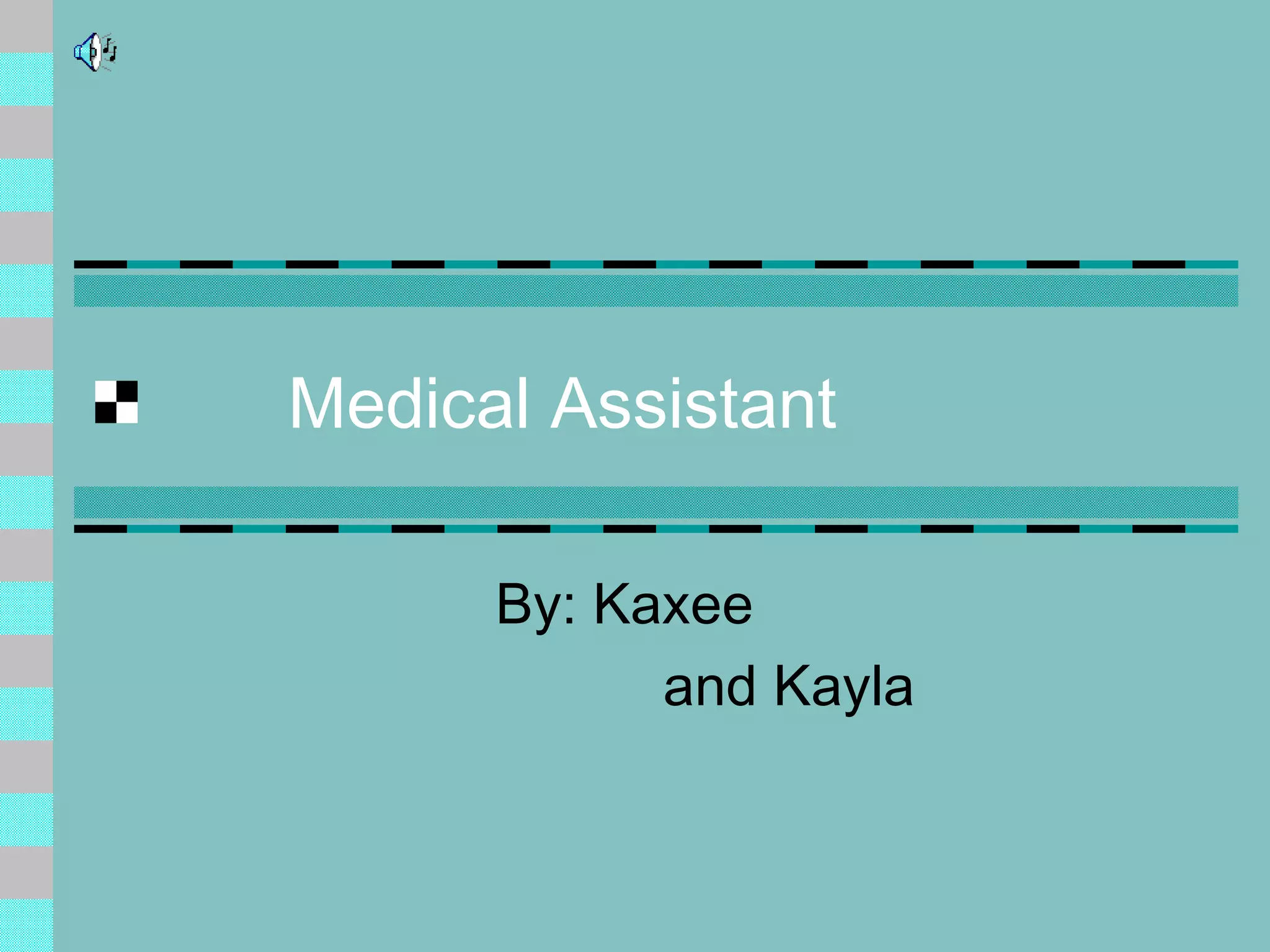 Medical Assistant Powerpoint | PPT