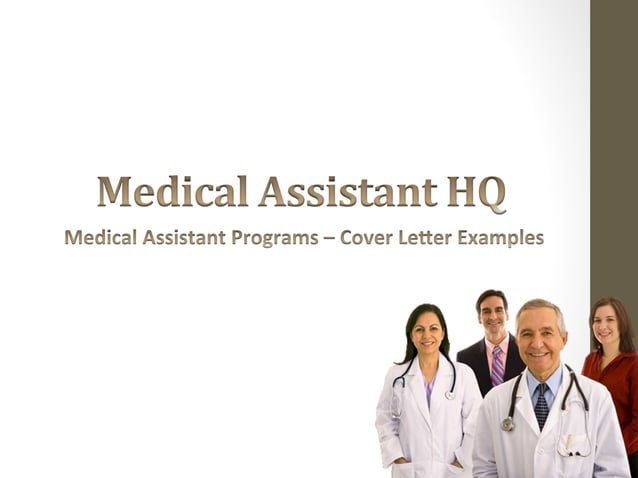 Medical assistant programs cover letter examples | PPT