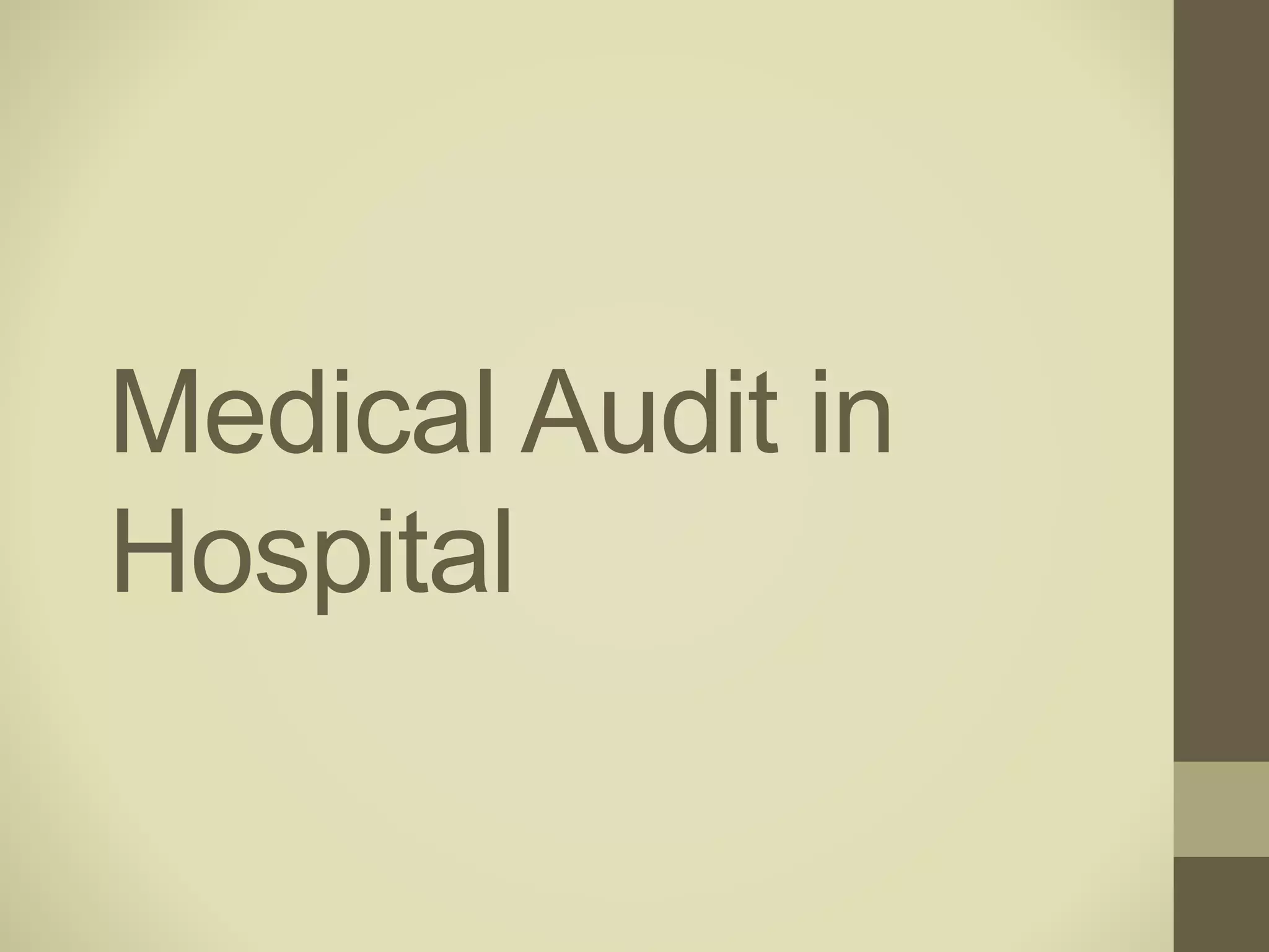 Medical audit | PPTX