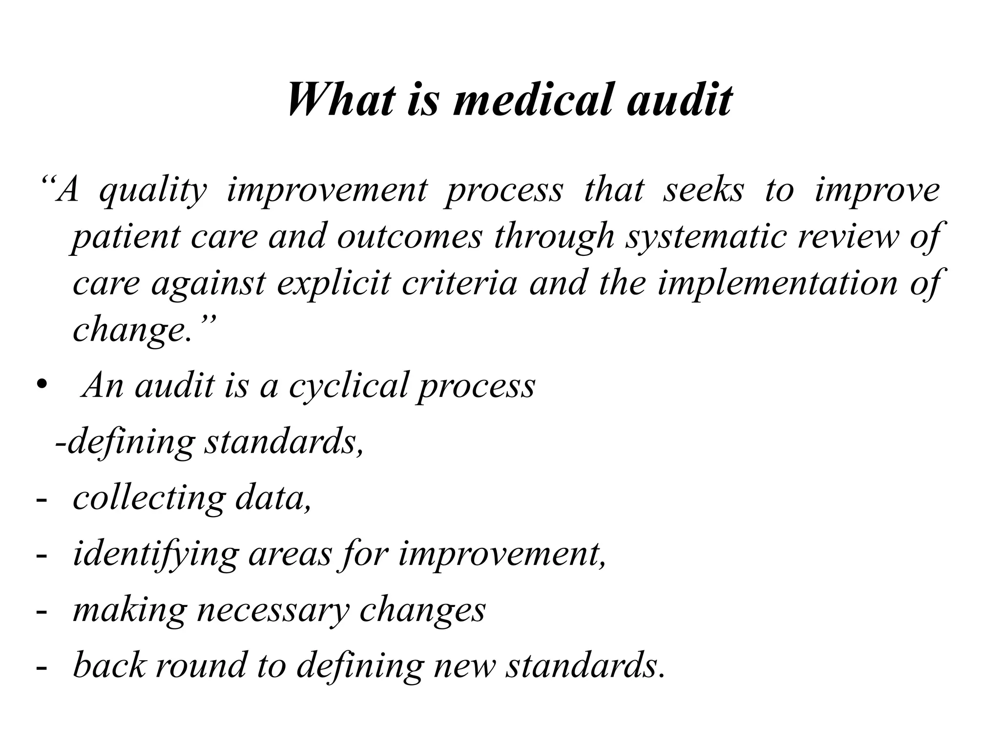Medical audit process | PPT