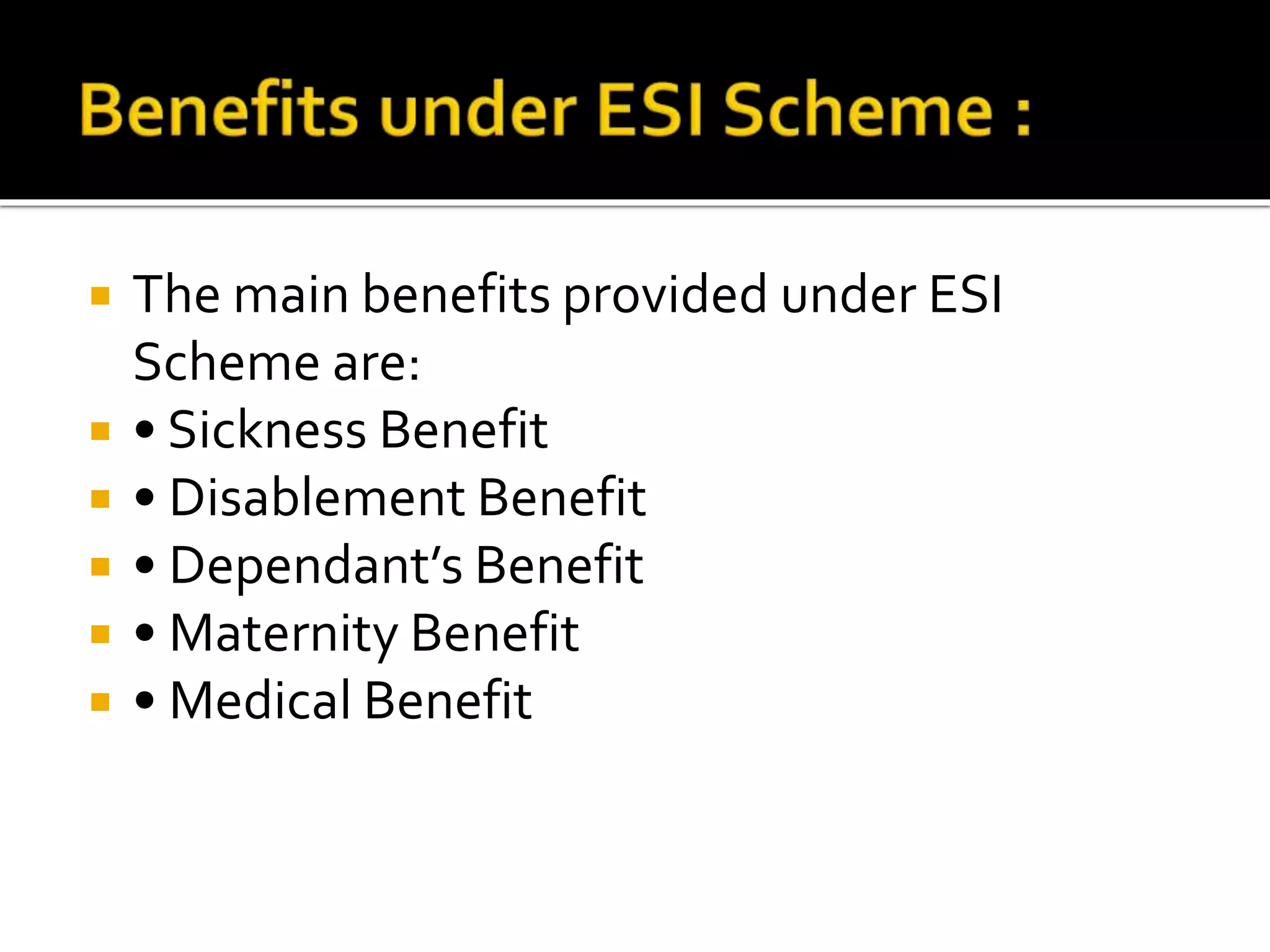 Medical benefits under esi act | PPTX