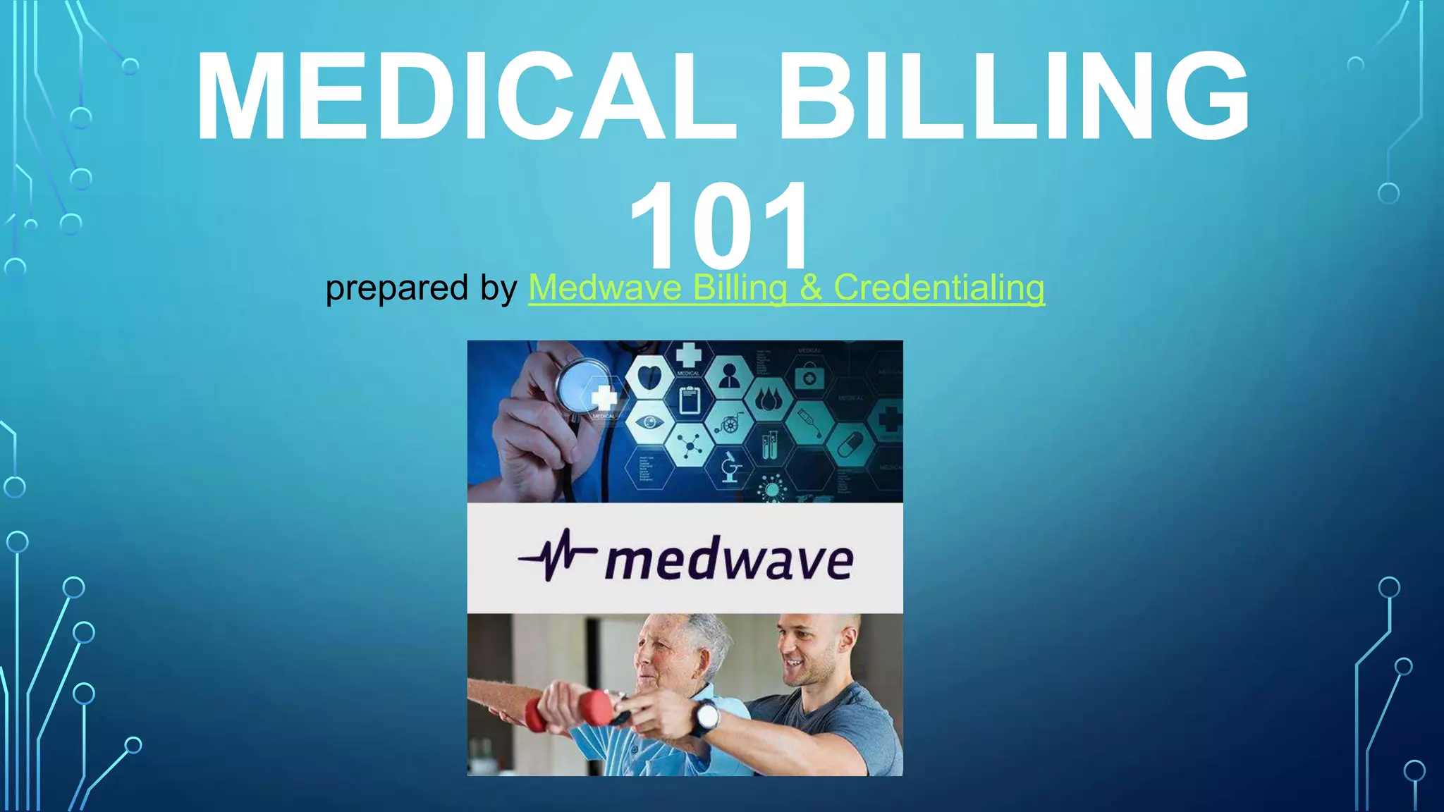 Medical Billing 101 | PPTX