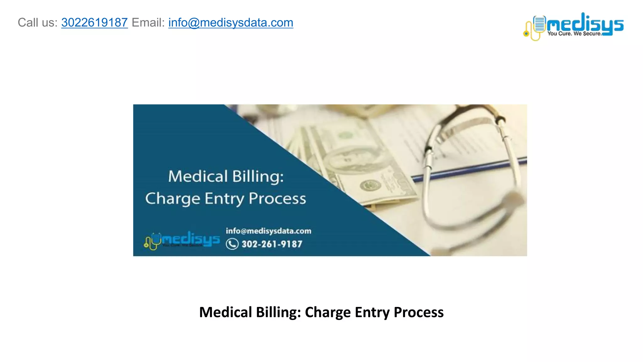 Medical billing charge entry process | PPTX