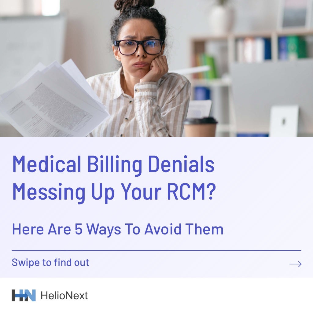 Medical Billing Denials, Messing Up Your RCM? | PDF
