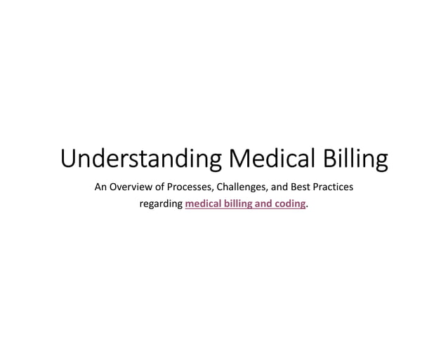 Understanding medical billing and coding. | PDF | Health Insurance | Insurance