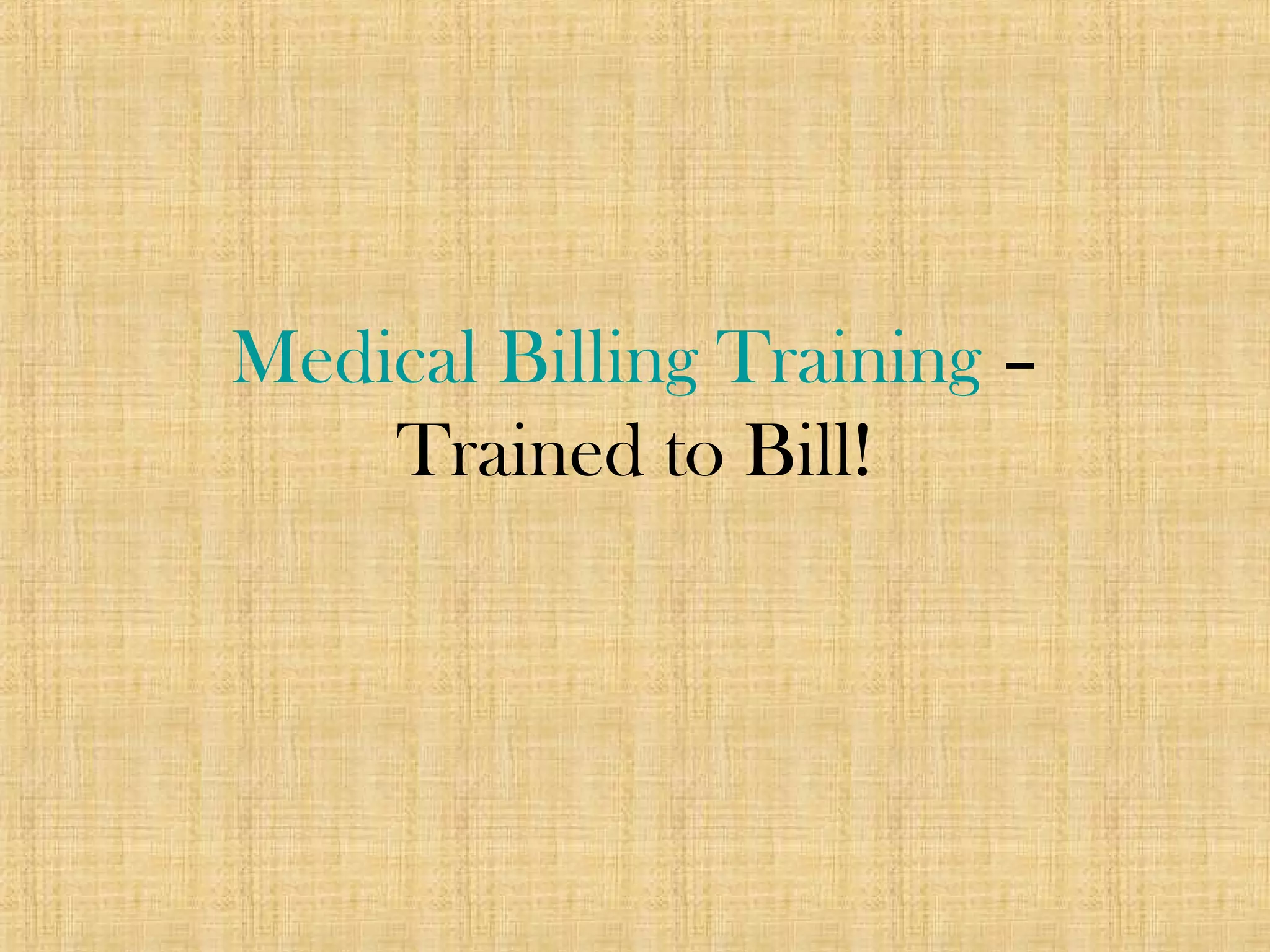 Medical billing training | PPT
