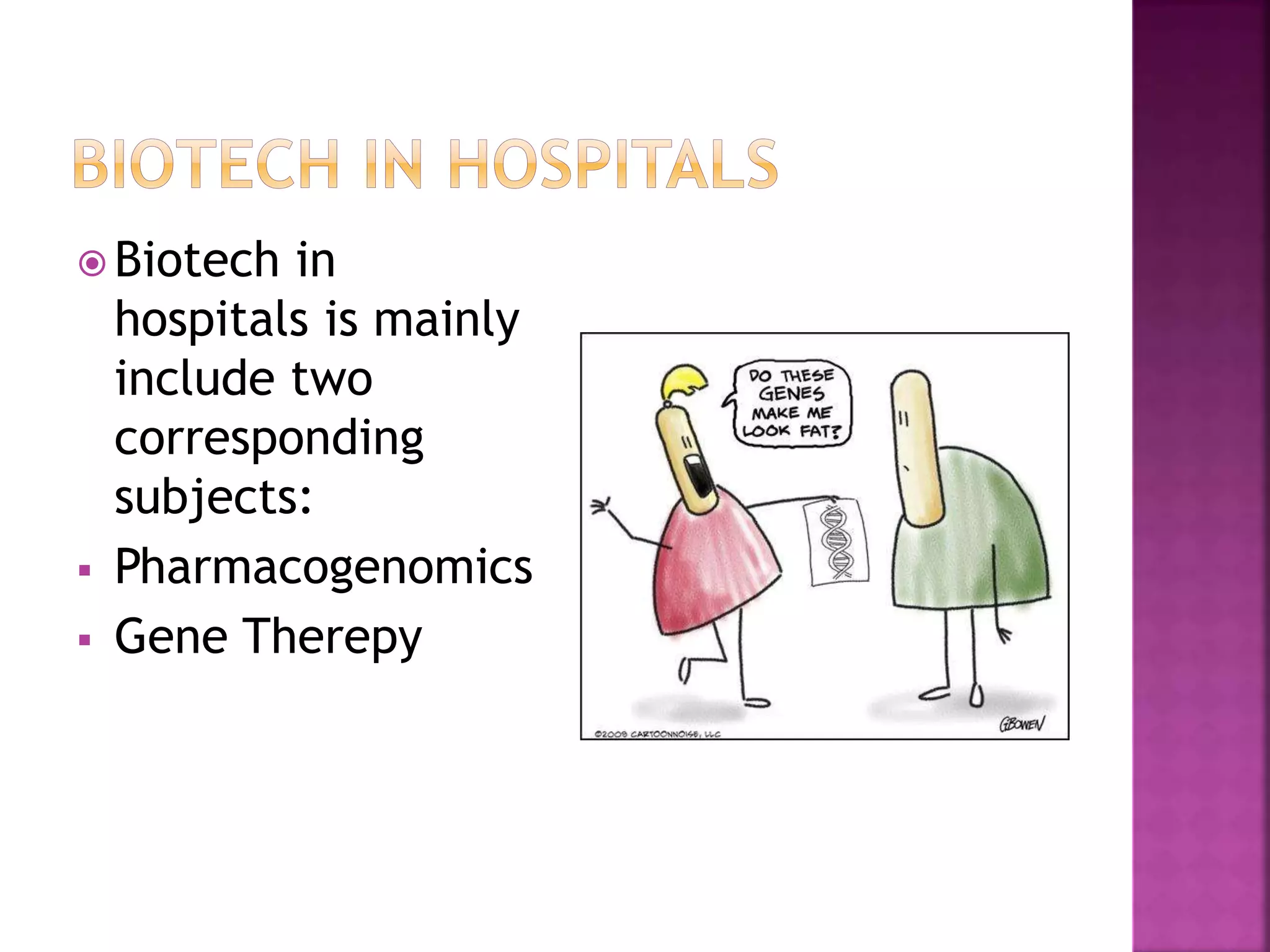 Medical Biotechnology (Recent Development) | PPTX