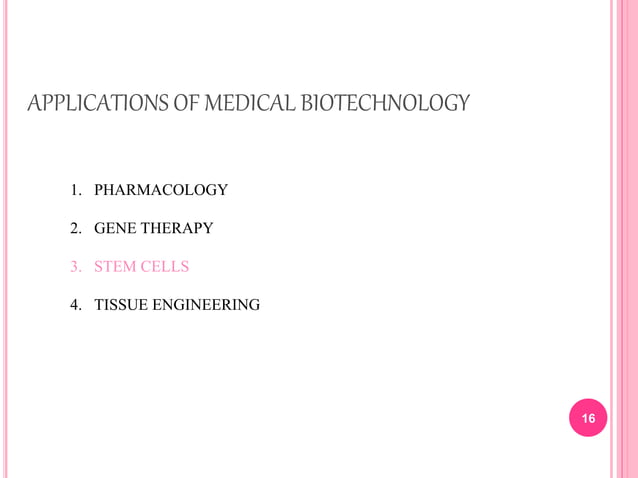 Medical biotechnology & its applications. | PPTX | Biotech and ...