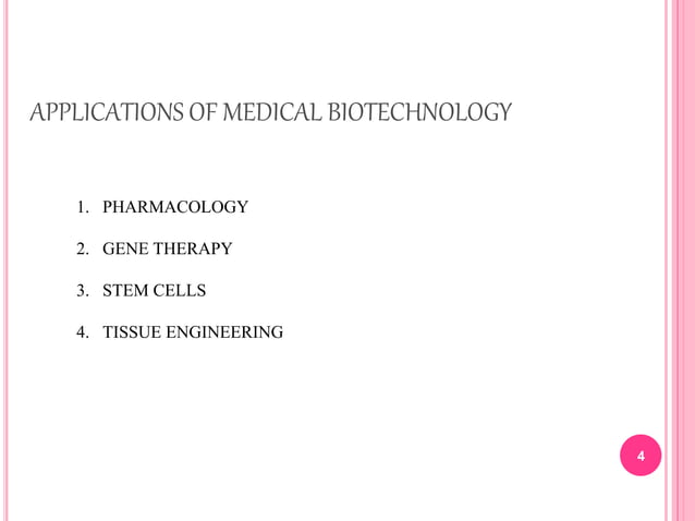 Medical biotechnology & its applications. | PPTX | Biotech and ...