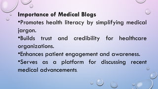 Medical Blog writing and it’s job prospective.pptx