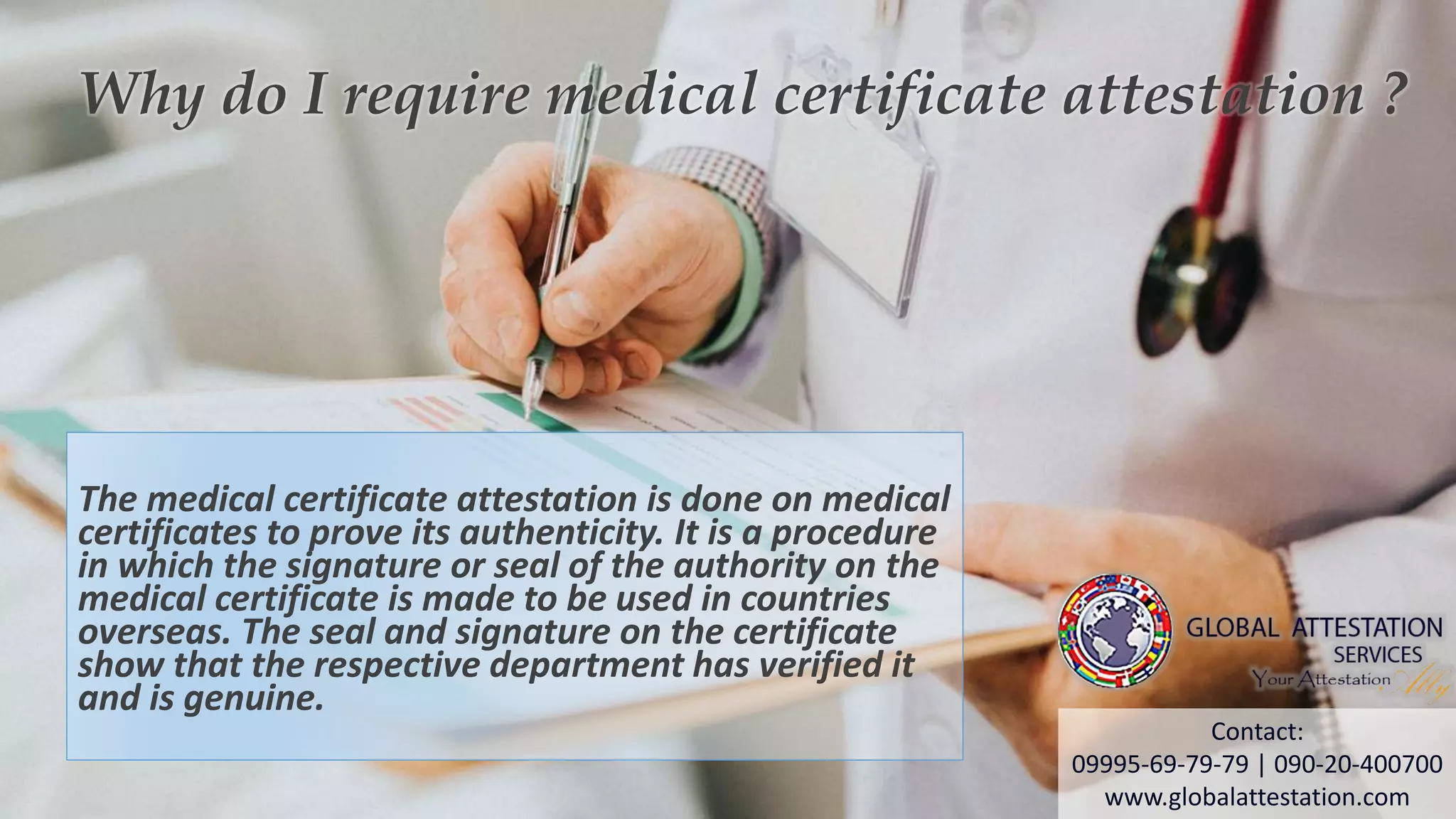 Medical certificate attestation power show | PPSX