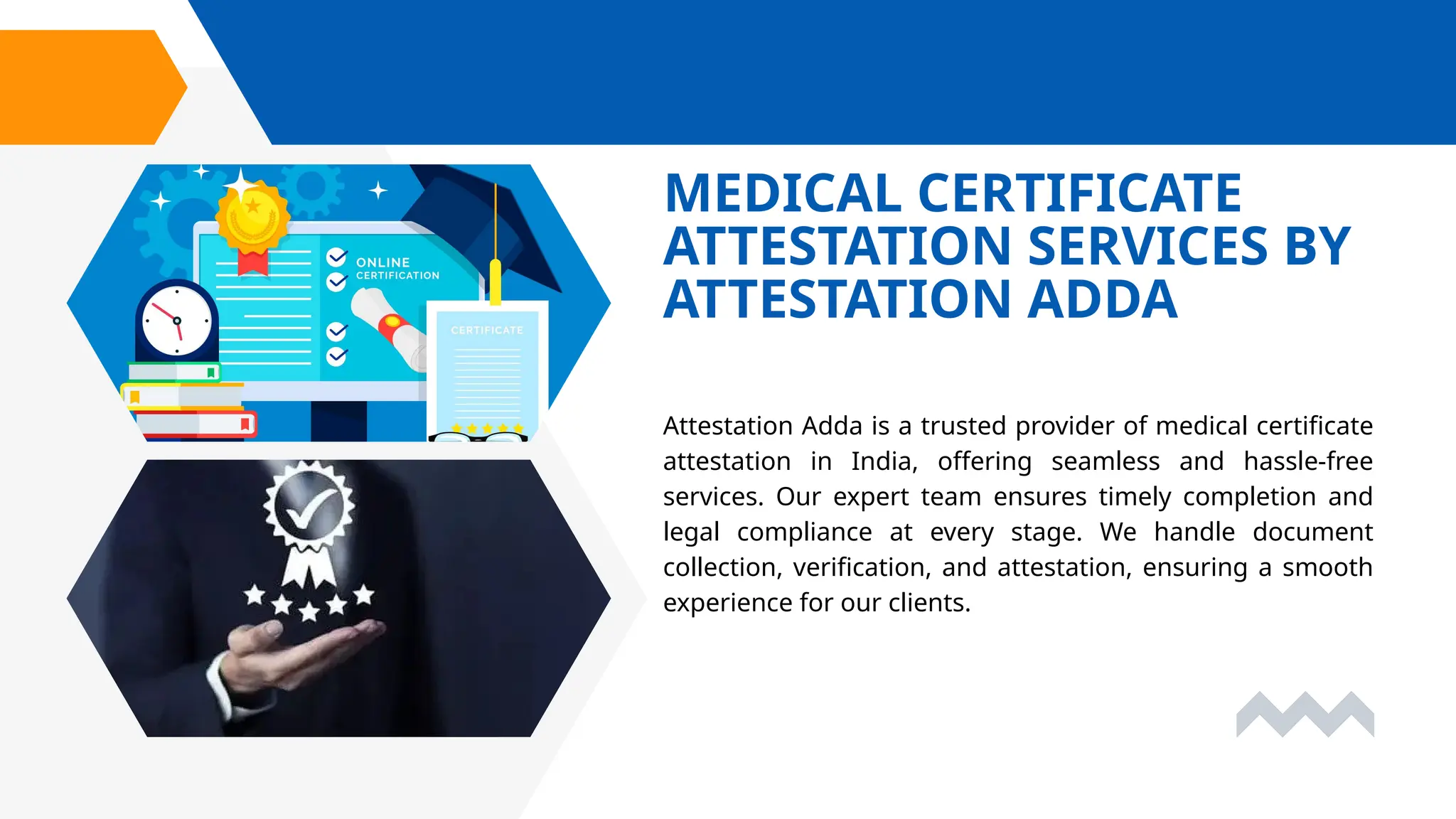 Medical Certificate Attestation-Attestation Adda | PPTX