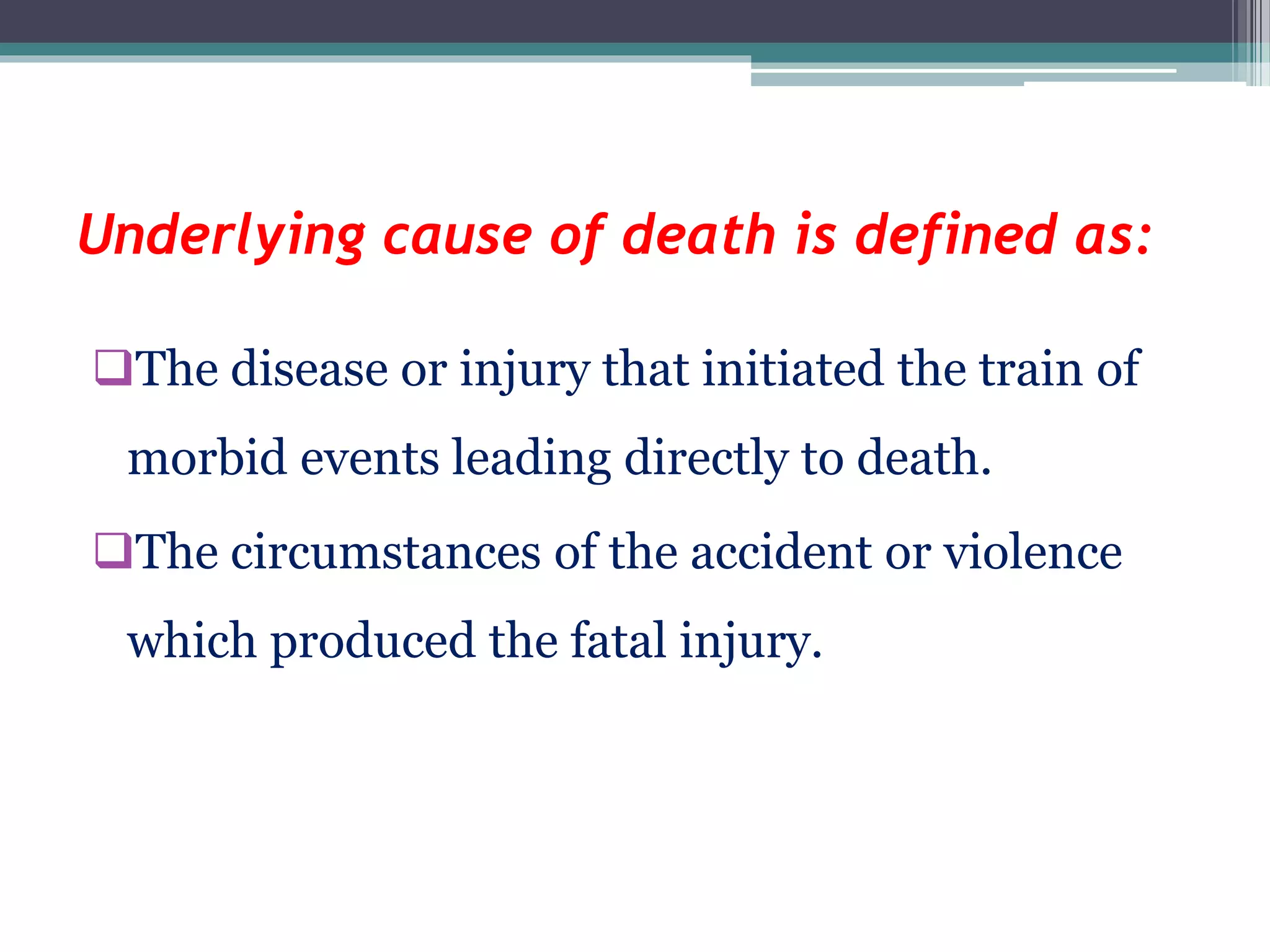 Medical certification of cause of death | PPTX