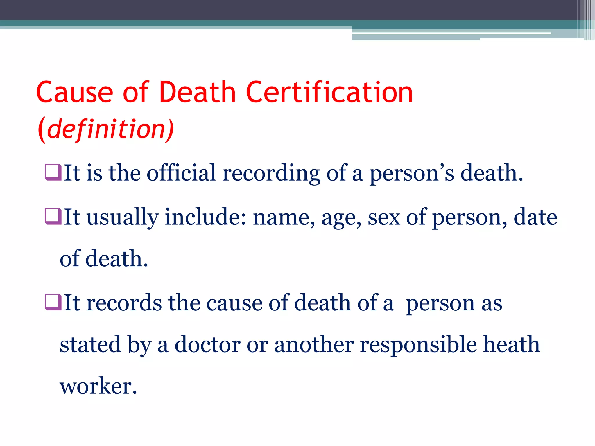 Medical certification of cause of death | PPTX