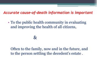 Medical certification of cause of death | PPTX