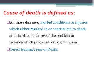 Medical certification of cause of death | PPTX