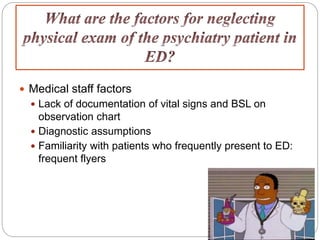 Medical clearance for a psychiatric patient in ED | PPT