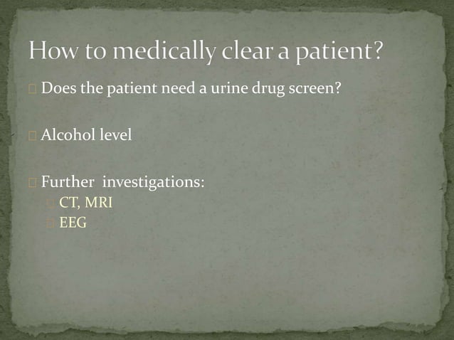 Medical clearance of psychiatric patients | PPT