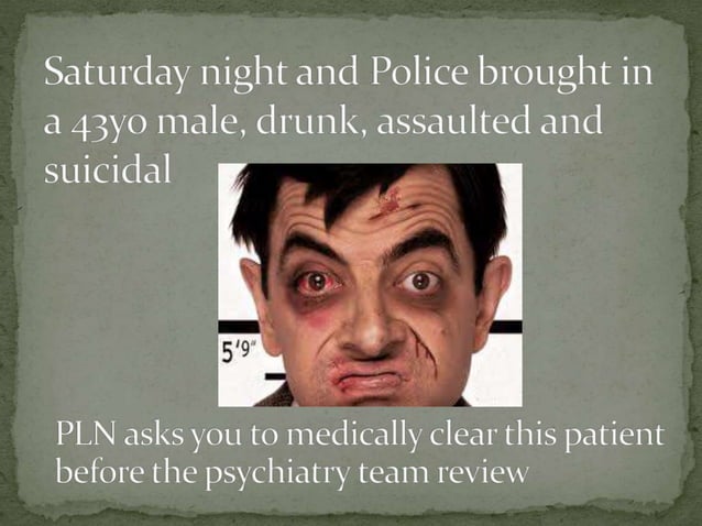 Medical clearance of psychiatric patients | PPT