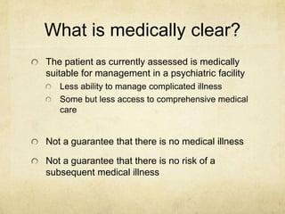 Medical clearance of the psychiatric patient | PPTX