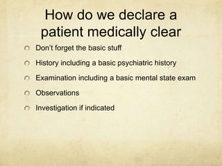 Medical clearance of the psychiatric patient | PPTX