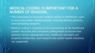 Medical coding 14-07-2024.pptx on medical | PPTX
