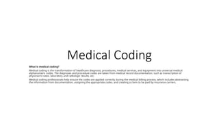 Medical Coding Definition Draft version.pptx