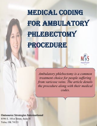 Medical coding for ambulatory phlebectomy procedure | PDF