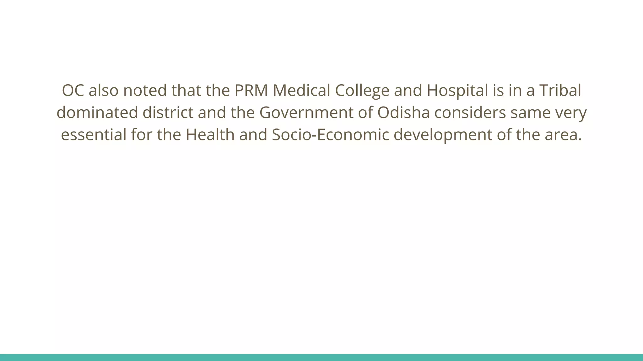 PRM Medical College & Hospital gets LOP | PPTX