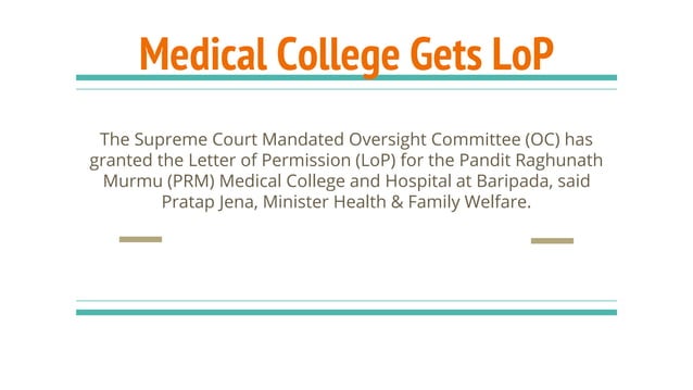 PRM Medical College & Hospital gets LOP | PPTX