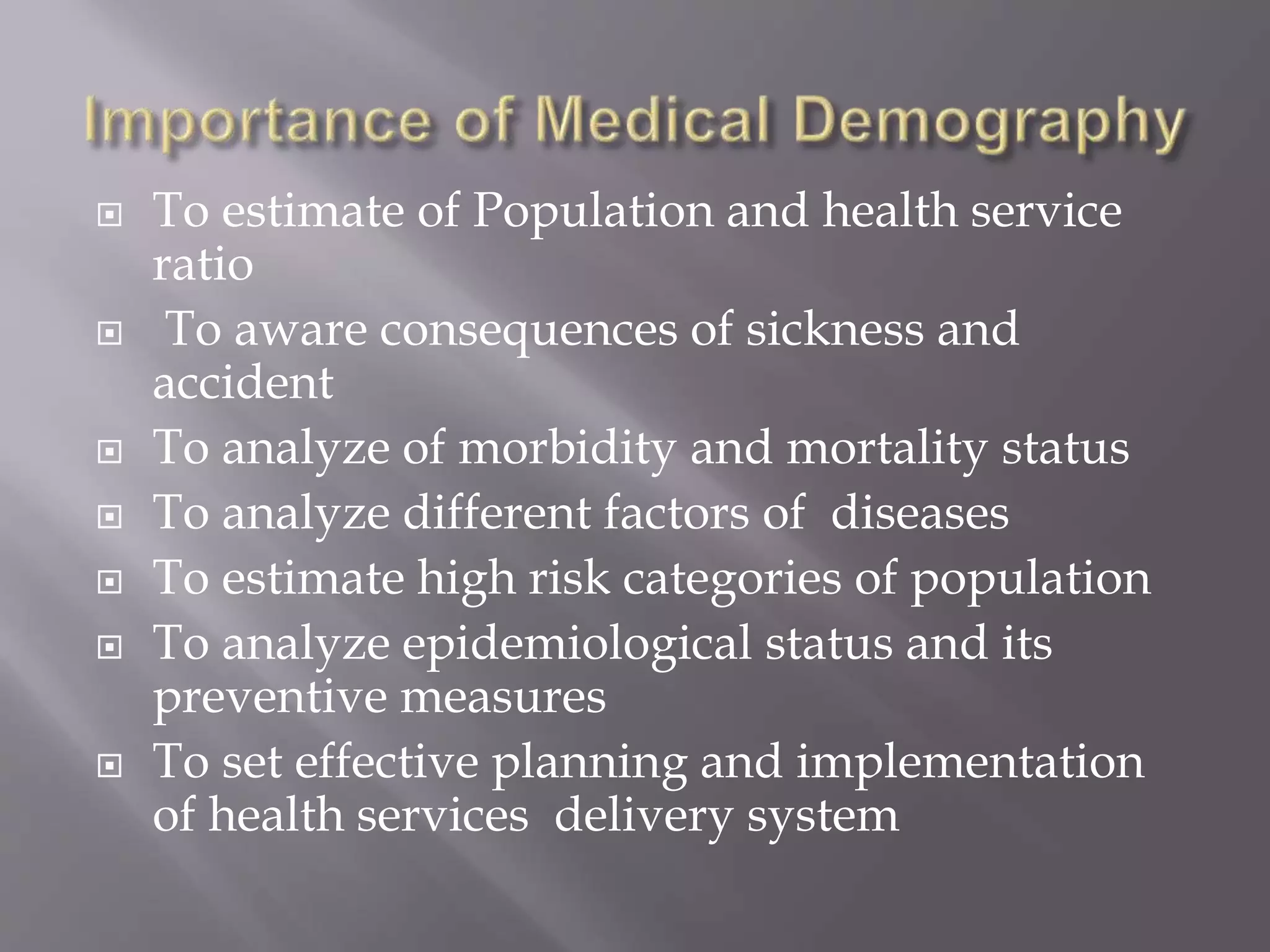Medical demography | PPTX