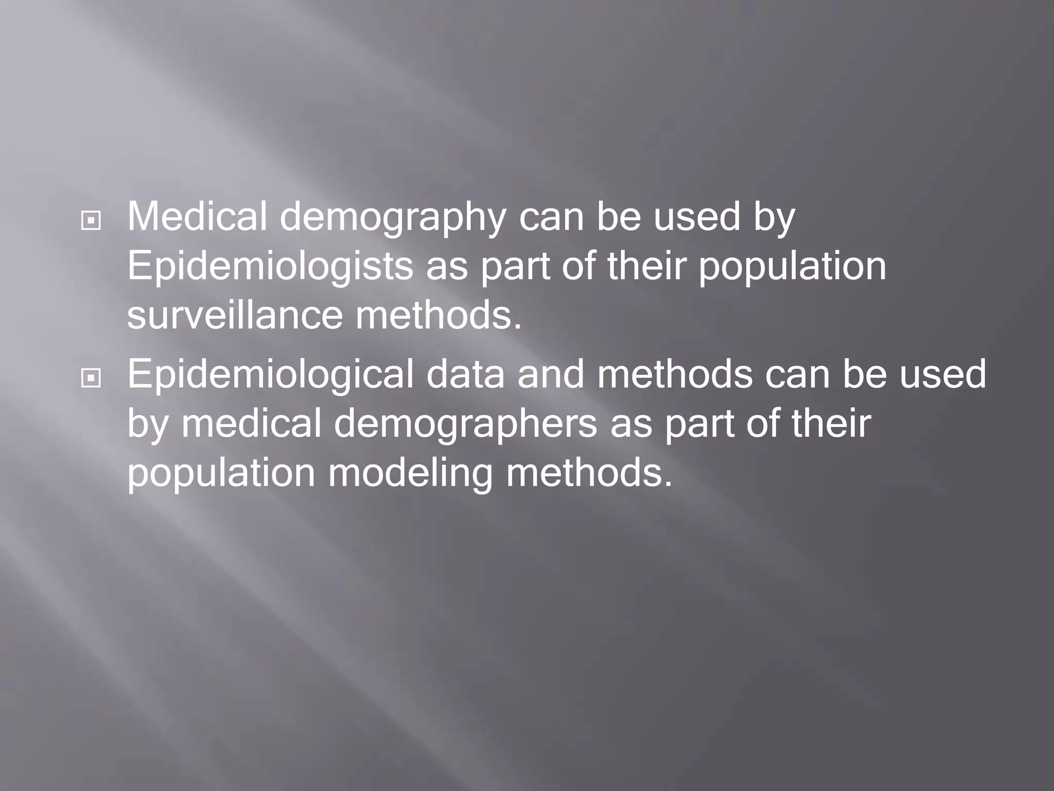 Medical demography | PPTX