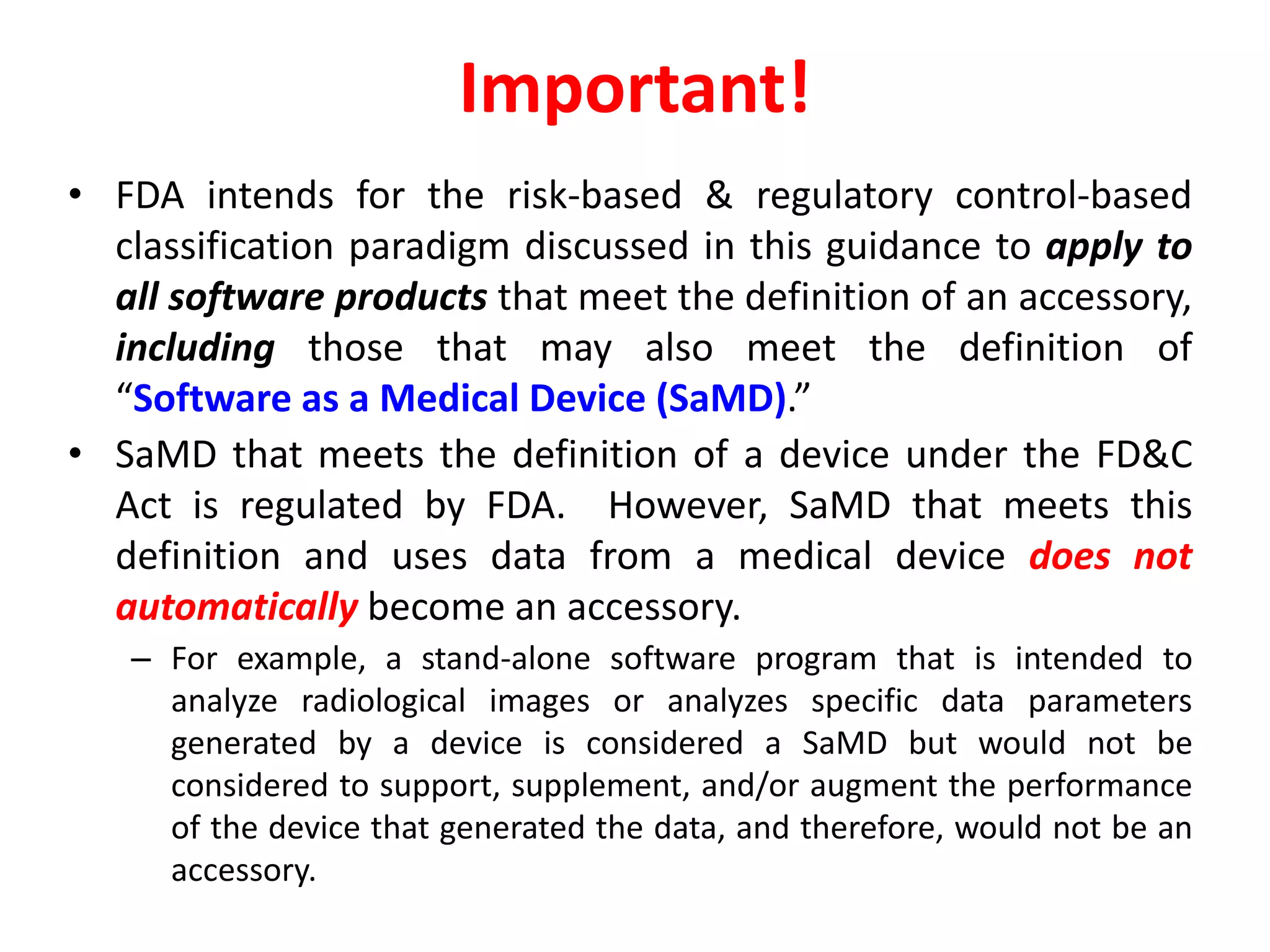 Medical device accessories – describing accessories and classification ...