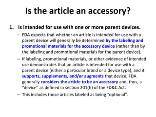 Medical device accessories – describing accessories and classification ...